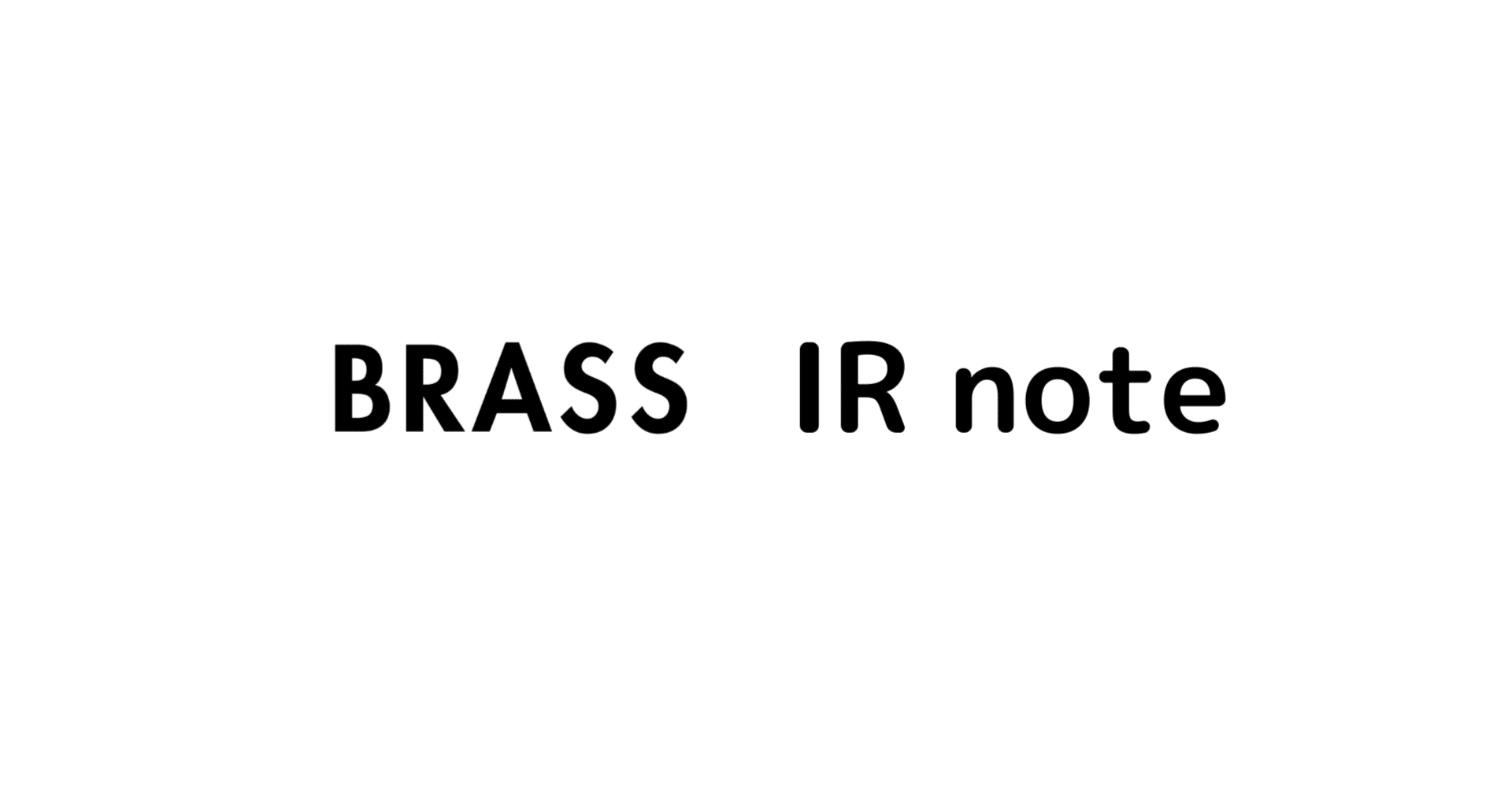 BRASS（ブラス） IR 2424｜note