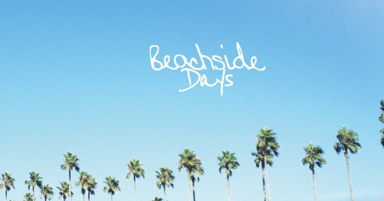 初著書「BeachsideDays」｜BeachsideWorks
