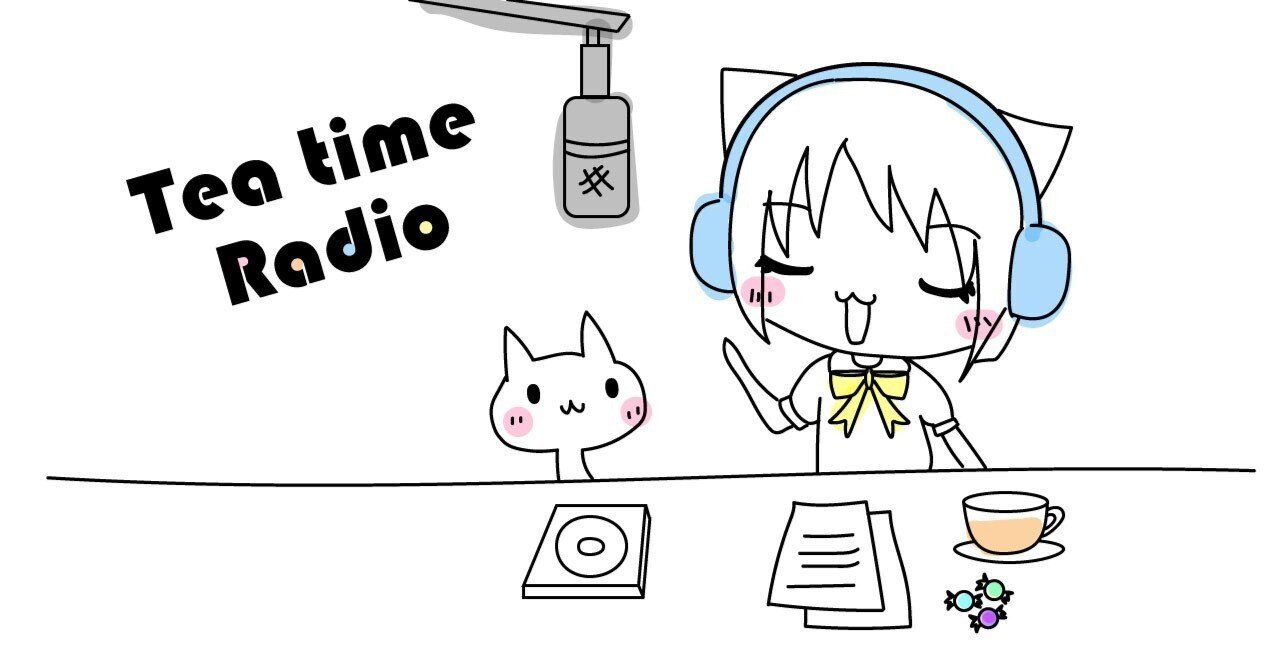Tea time Radio：MUSICA TEA｜nachi