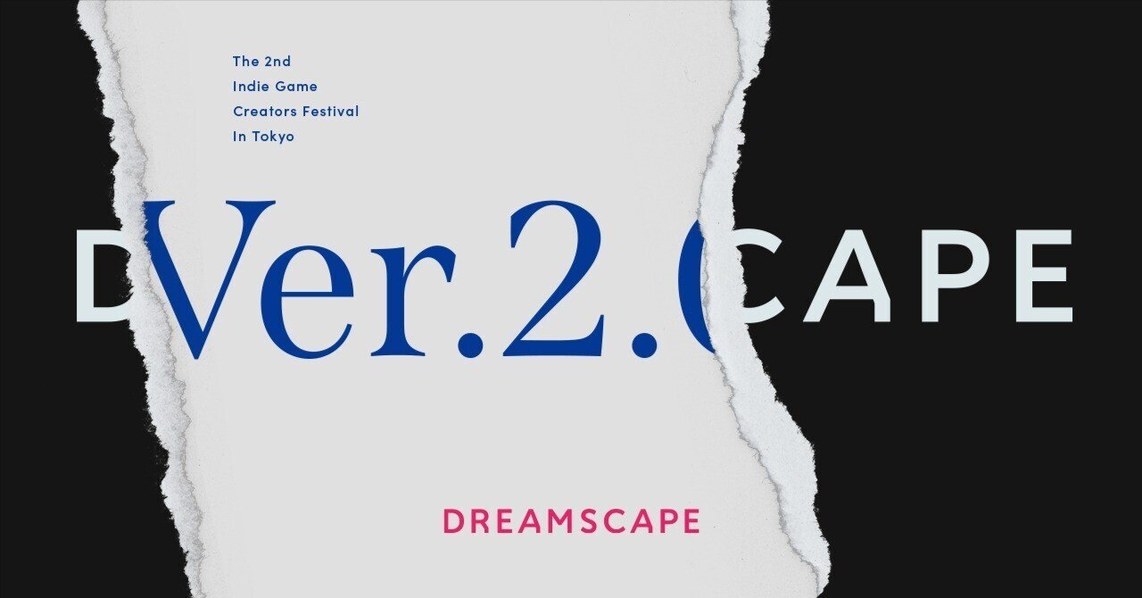 DREAMSCAPE Ver.2.0｜DREAMSCAPE