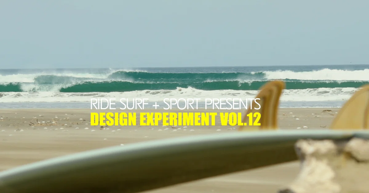 Design Experiment Vol.12 with Surfboards by Todd Pinder｜RIDE SURF+SPORT