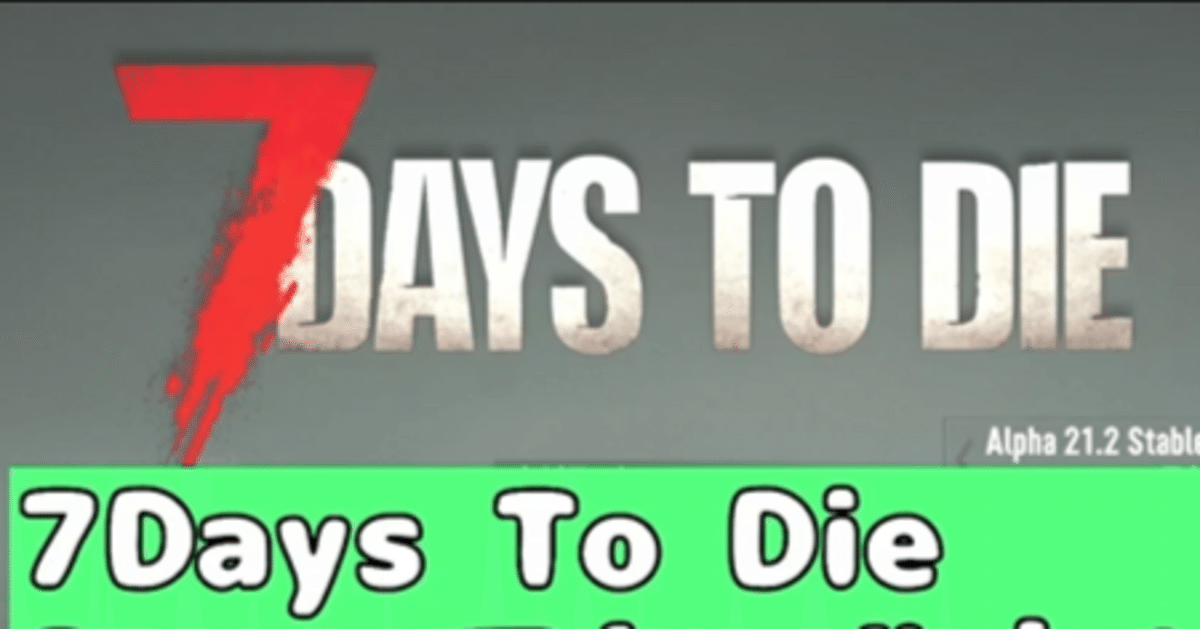 7DaytoDie α21 で初心者が集めるのに悩むアイテム「水」｜GameUpTyo