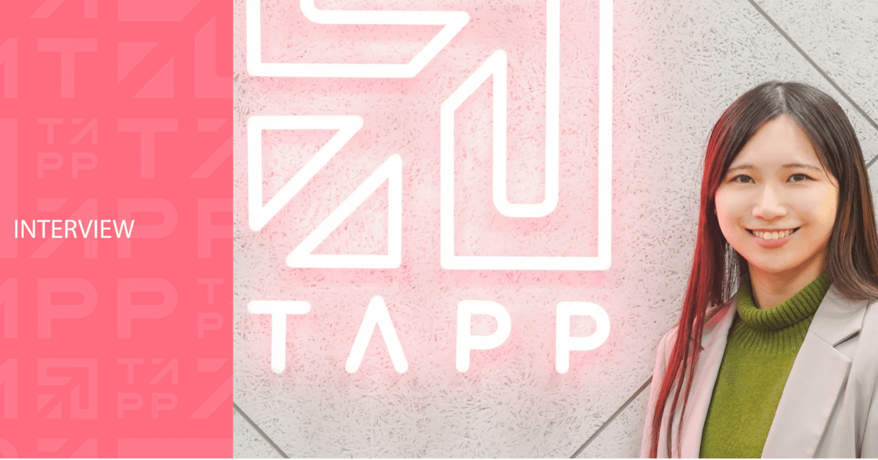 【23卒特集！vol.7】「女性が活躍できる」は当たり前！〜脱不動産っぽさをめざすTAPPの働く環境〜｜株式会社TAPP【公式】