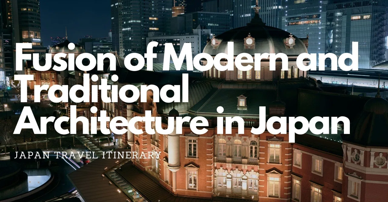 Fusion of Modern and Traditional Architecture in Japan｜JTI | Japan ...