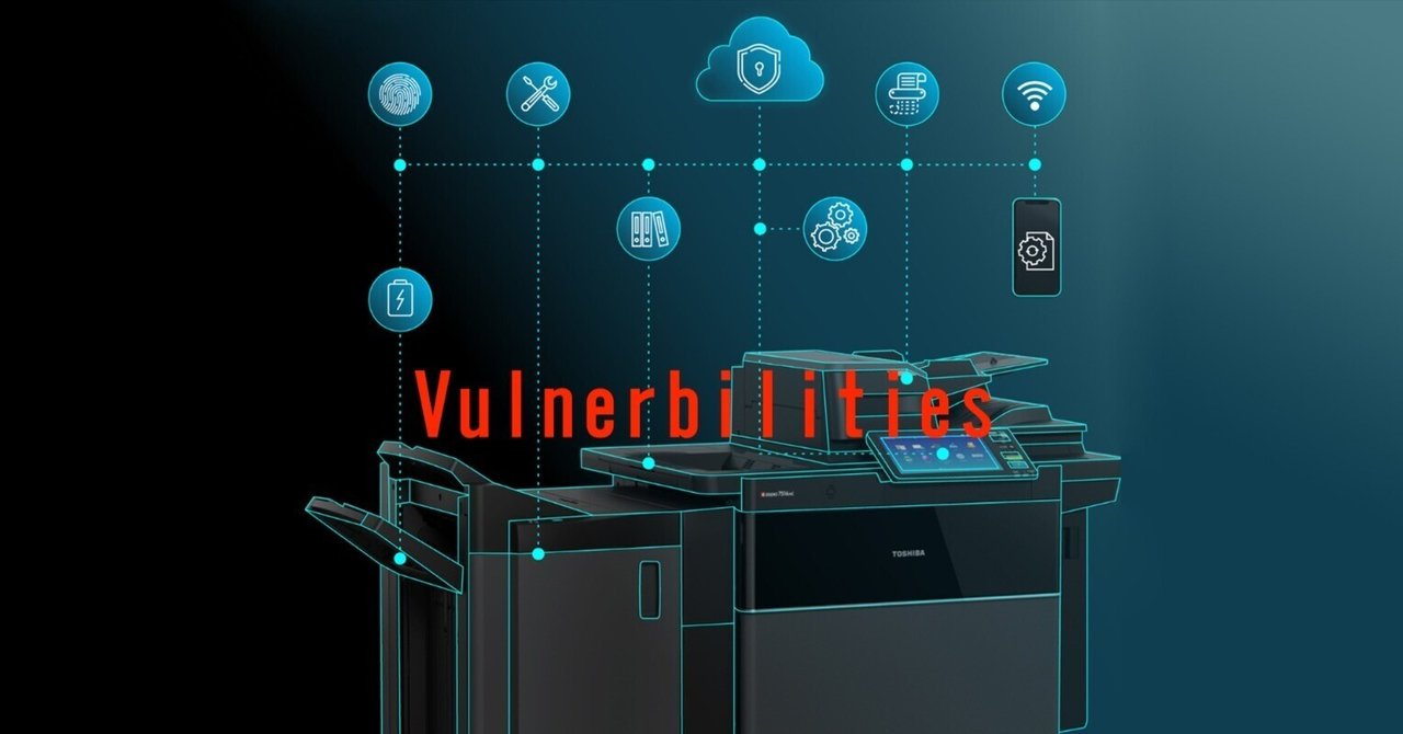 東芝の多機能プリンター103機種で脆弱性｜そんちゃー君