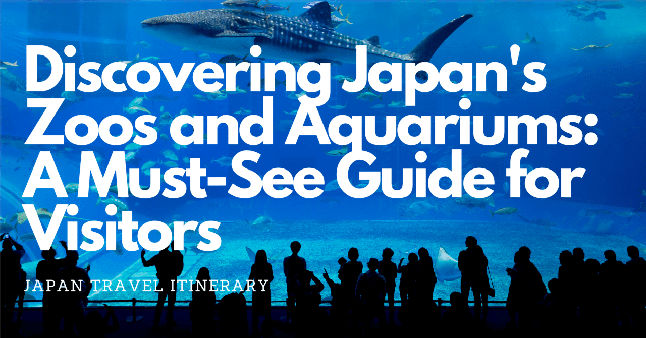 Discovering Japan's Zoos and Aquariums: A Must-See Guide for Visitors ...