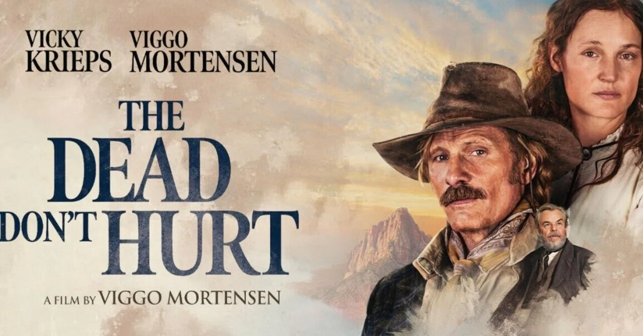 THE DEAD DON'T HURT by Viggo Mortensen｜Yuko Takano