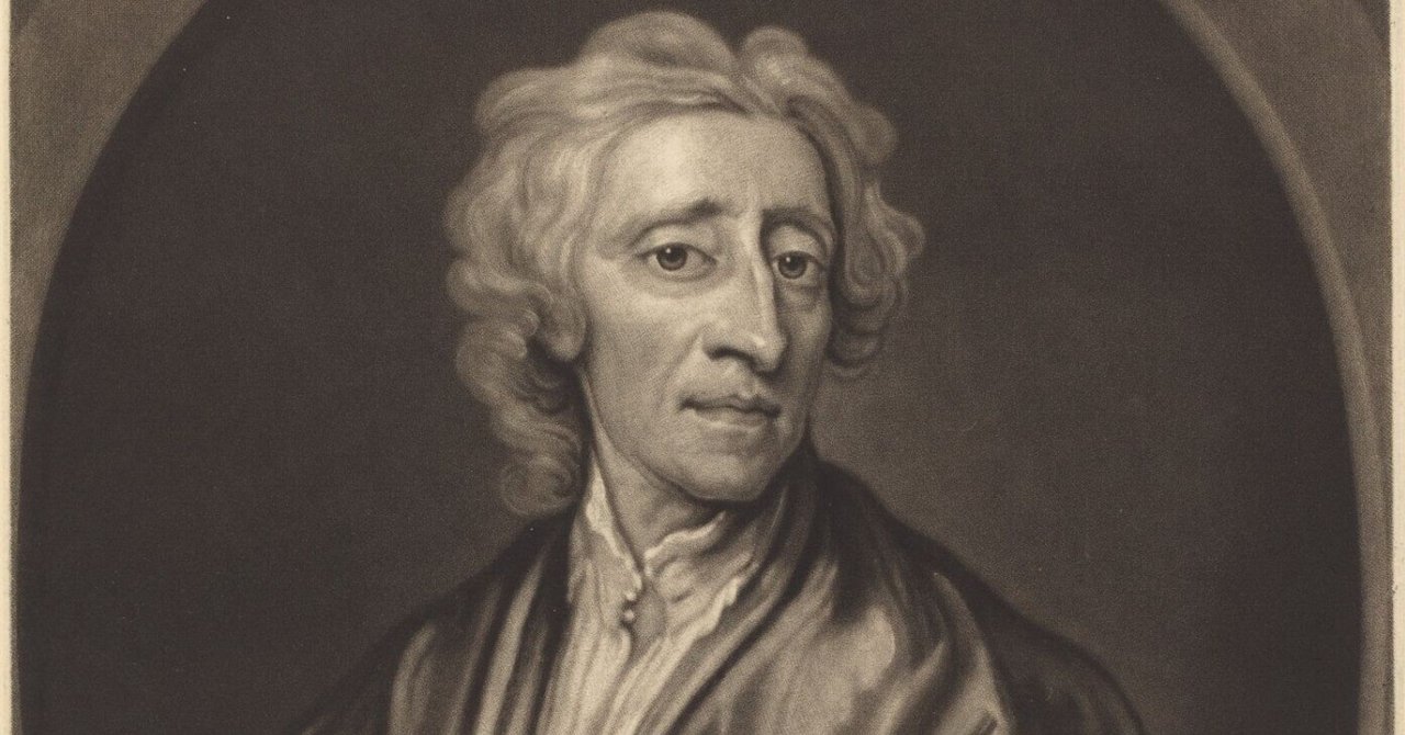 John Locke và cách mạng dân chủ｜LE.QUOC.KHANHの部屋