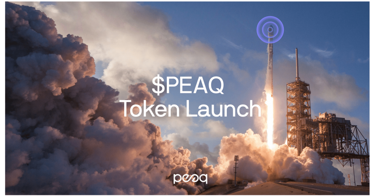 PEAQトークンのローンチ - あなたが知る必要があるすべて｜peaq japan (unofficial)
