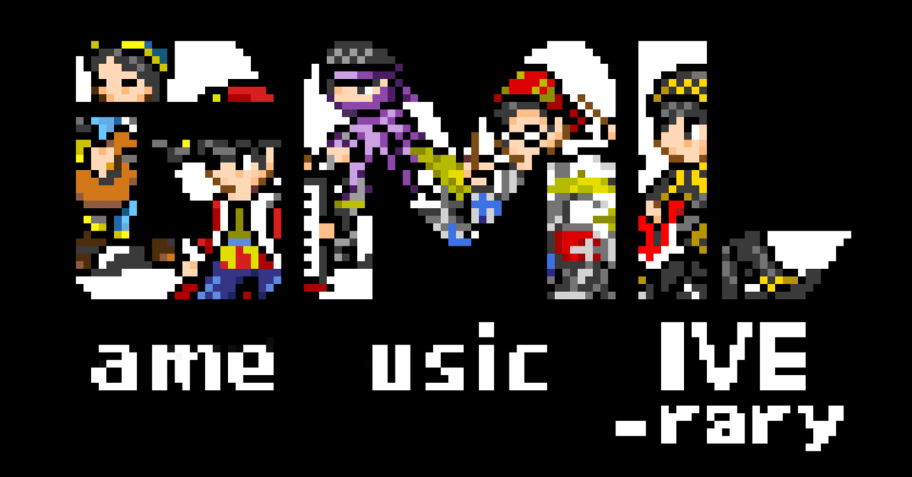 Game Music LIVE-rary / Chapter 1｜くずきり｜note