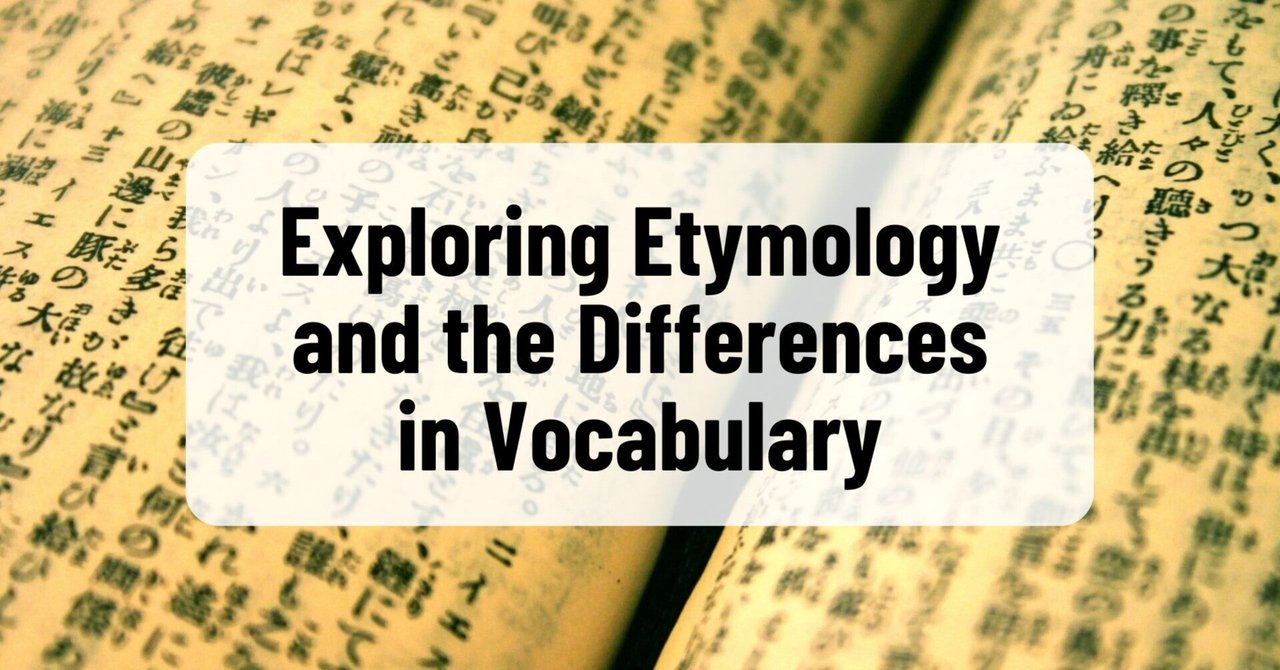 #6 Exploring Etymology and the Differences in Vocabulary 『愛』vs 『恋 ...