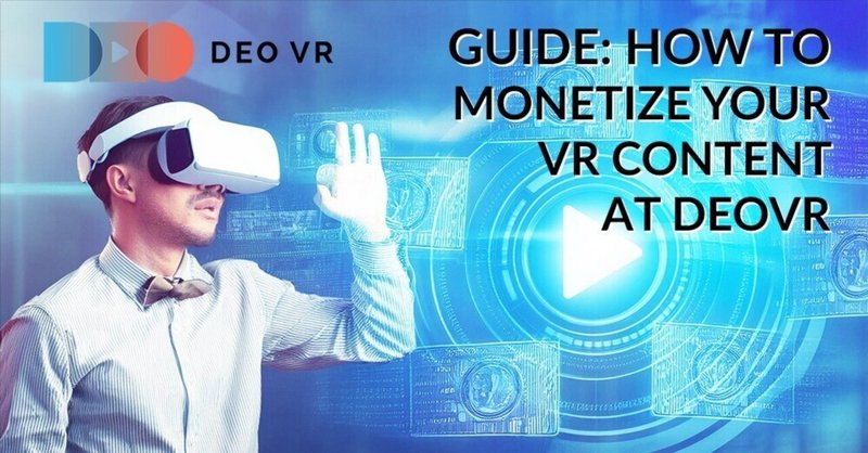 DeoVR JAPAN @ VR動画共有プラットフォーム｜note