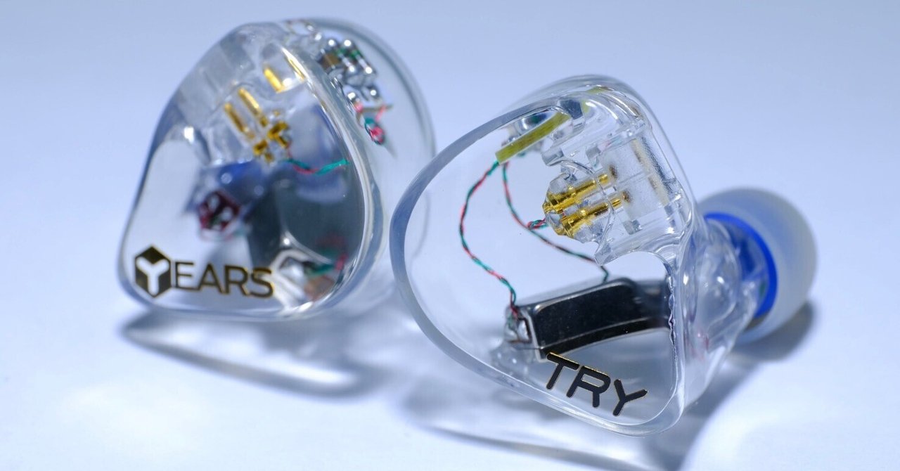 【作例紹介】Y EARS - TRY(22A, ユニバーサルIEM)｜Y EARS