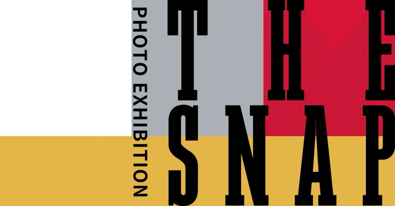 『THE SNAP 2024』 開催概要｜『日々』