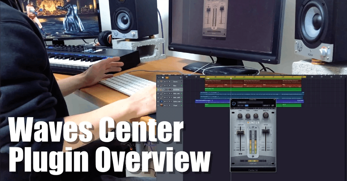 【超簡単】初心者でもすぐできる！Waves Centerでステレオイメージを自由自在にコントロール｜Yuuki-T