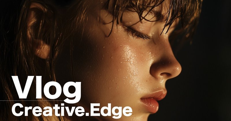 CreativeEdge Vlog｜note