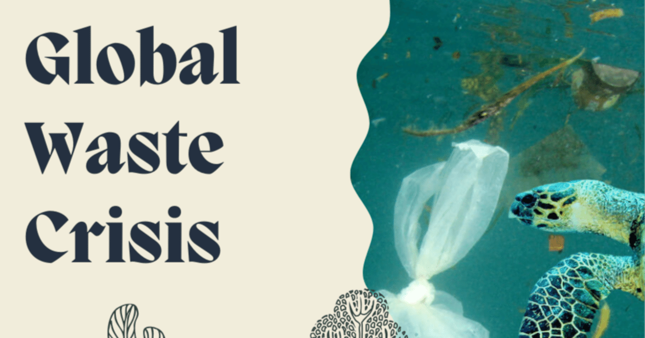 Global Waste Crisis｜ReF.Waseda
