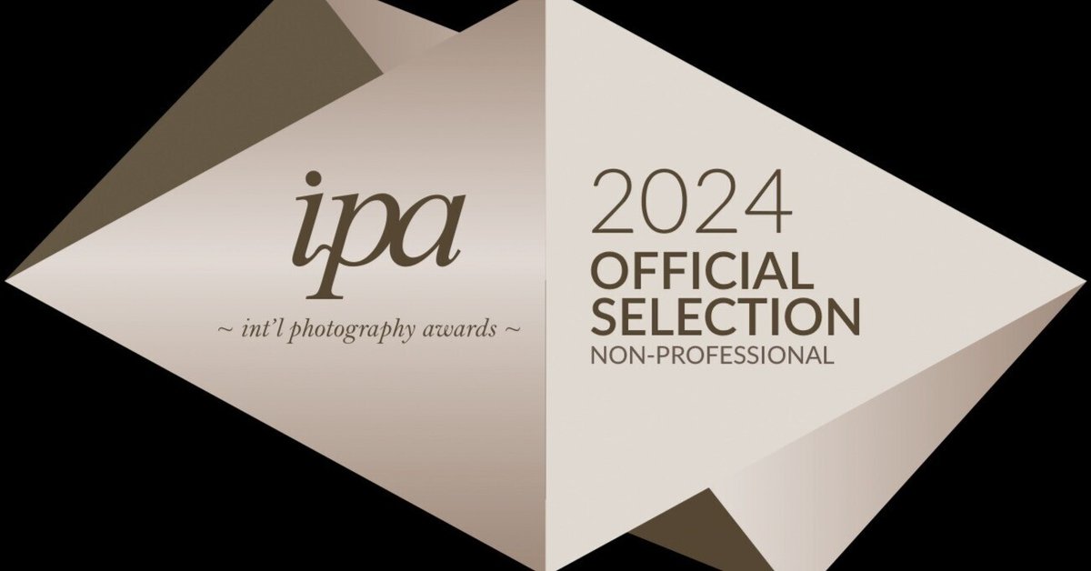 International Photography Awards（IPA2024）進捗｜Hiro Morioka