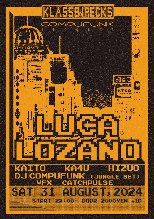 LUCA LOZANO @ compufunk records｜Tecchu Co.,Ltd.