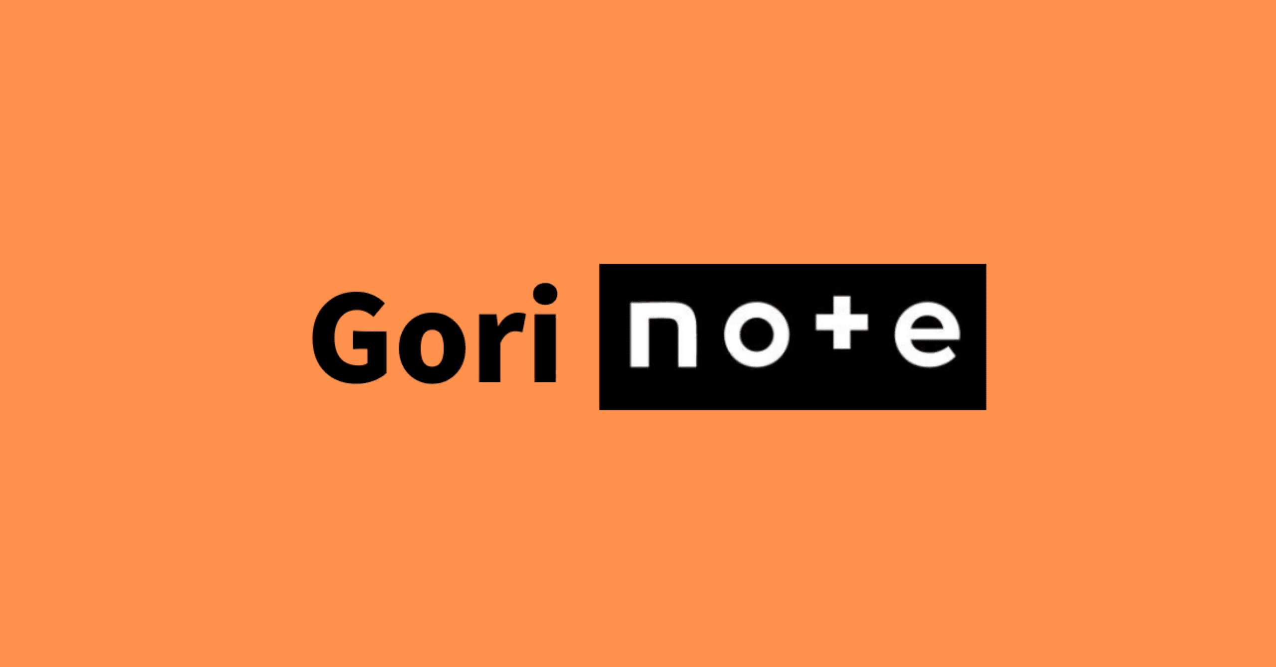 Gori｜note