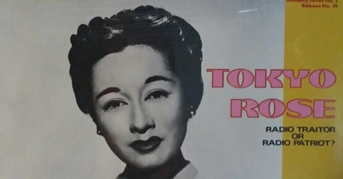 第二次世界大戦時のプロパガンダ放送～東京ローズとは何者か？～/Tokyo Rose - Tokyo Rose Radio Traitor Or ...