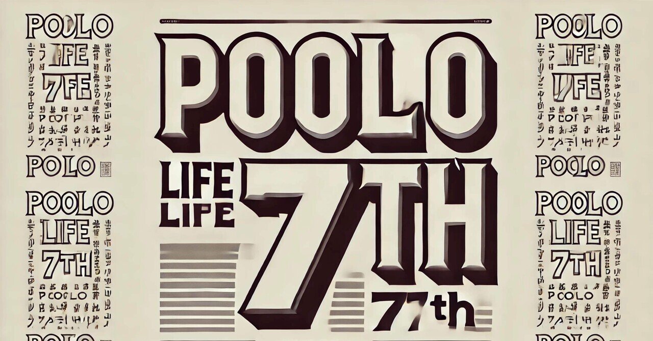 POOLO LIFE 7期 ~6ヶ月目の気づき~｜TosHI
