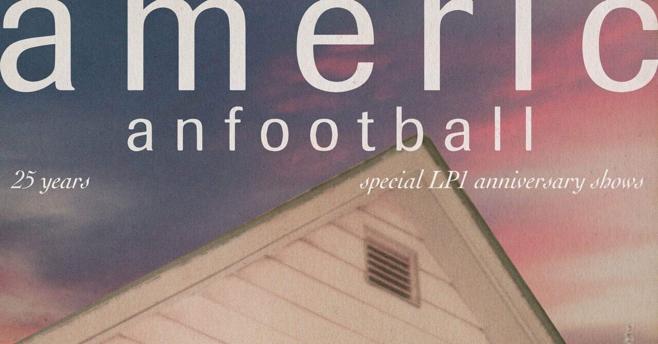 【来日決定】American Footballの音楽を聴き直す｜畑中修介
