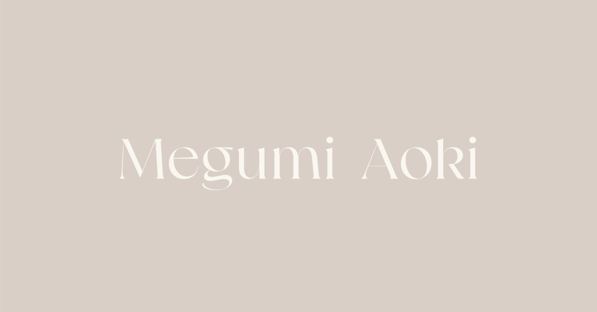 青木愛｜Megumi Aoki｜note