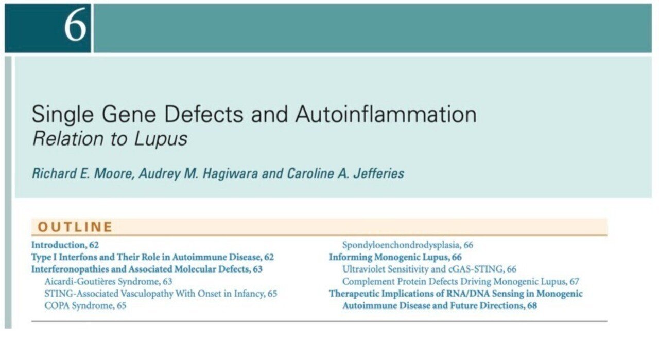 6 単一遺伝子欠損と自己炎症：ループスとの関連 Single Gene Defects and Autoinflammation ...