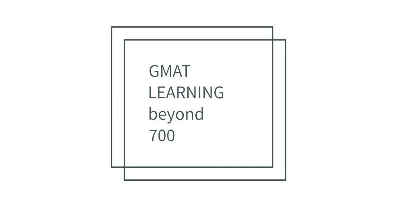 GMAT Learning beyond 700｜note