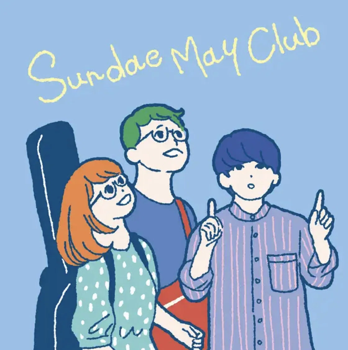 Sundae May Club ♪チャーミー “ウルトラスーパーポップバンド”って自己紹介のとこに書いてあって、それが気になって聞いた。 #私 ...