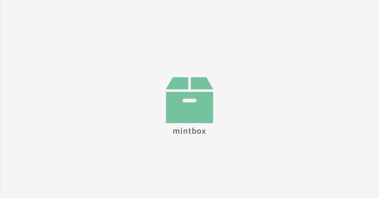 「mintbox」というアカウントを始めました｜大越（オオゴエ）