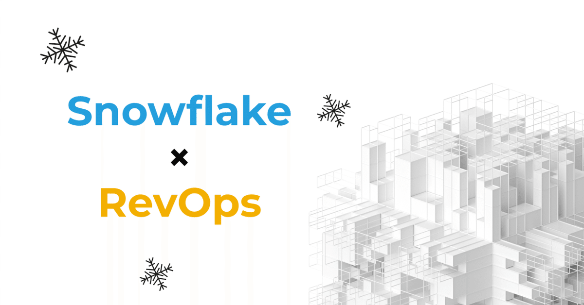 【RevOpsを進めたい人に知ってほしいSnowflake】RevOpsにおけるSnowflakeの役割を考えてみた｜Hayato Onodera