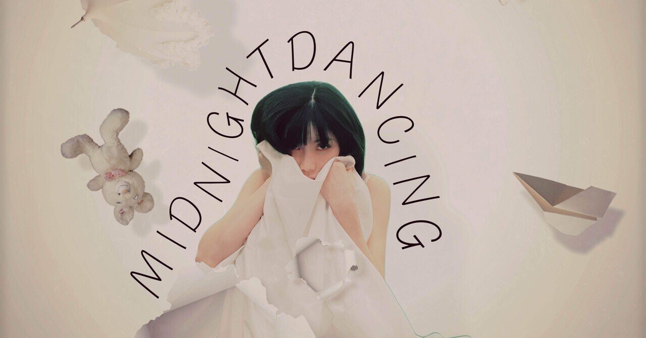 MIDNIGHT DANCING｜チワタユフ