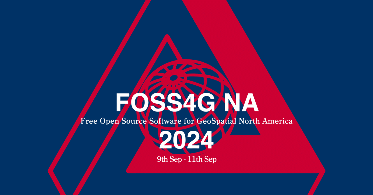 FOSS4G NA 2024 参加レポート｜Eukarya Inc.