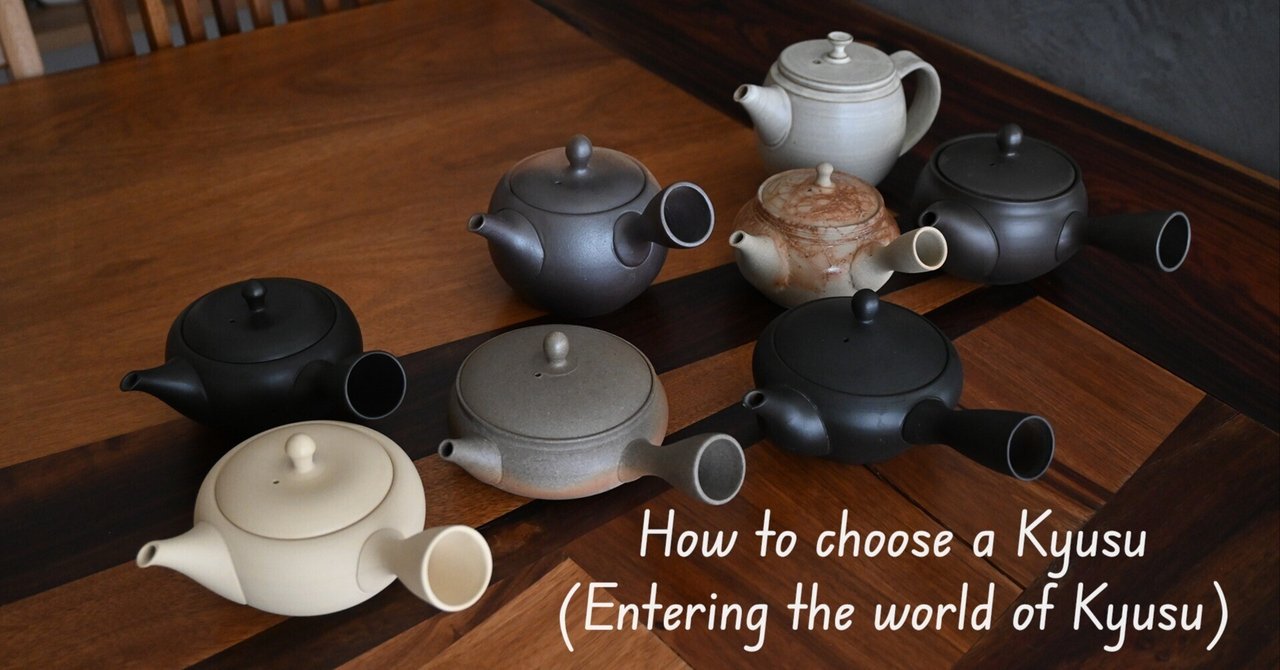 How to choose a Kyusu (a Japanese tea pot)｜三保原屋/静岡に300年ある家庭用品店