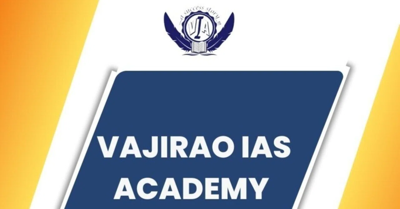 Achieve Your IAS Aspirations with Vajirao IAS Academy in Delhi｜vajiraodelhi