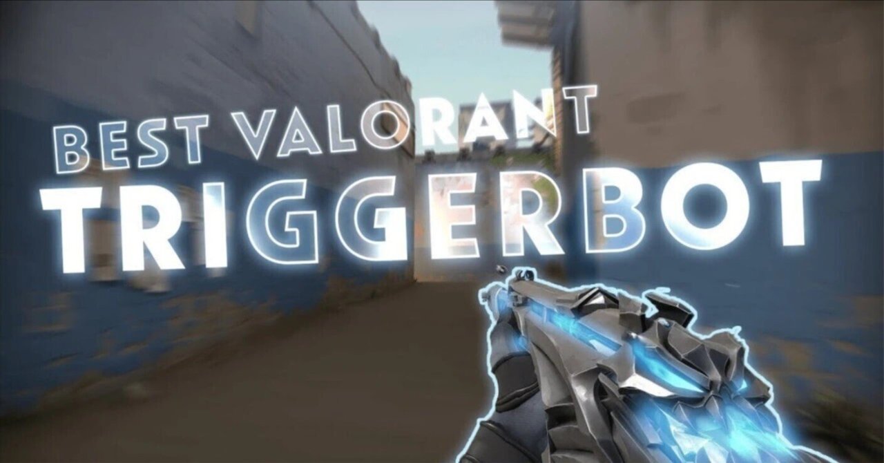 【Valorant】最高品質 TRIGGER BOT【AMMO公式note】｜ APEX AMMO BOT VALORANT