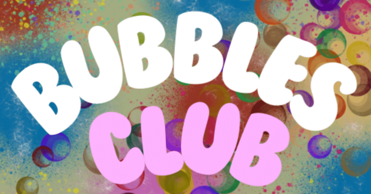 Web3がもたらす人との新しい繋がり｜Lady Bubbles