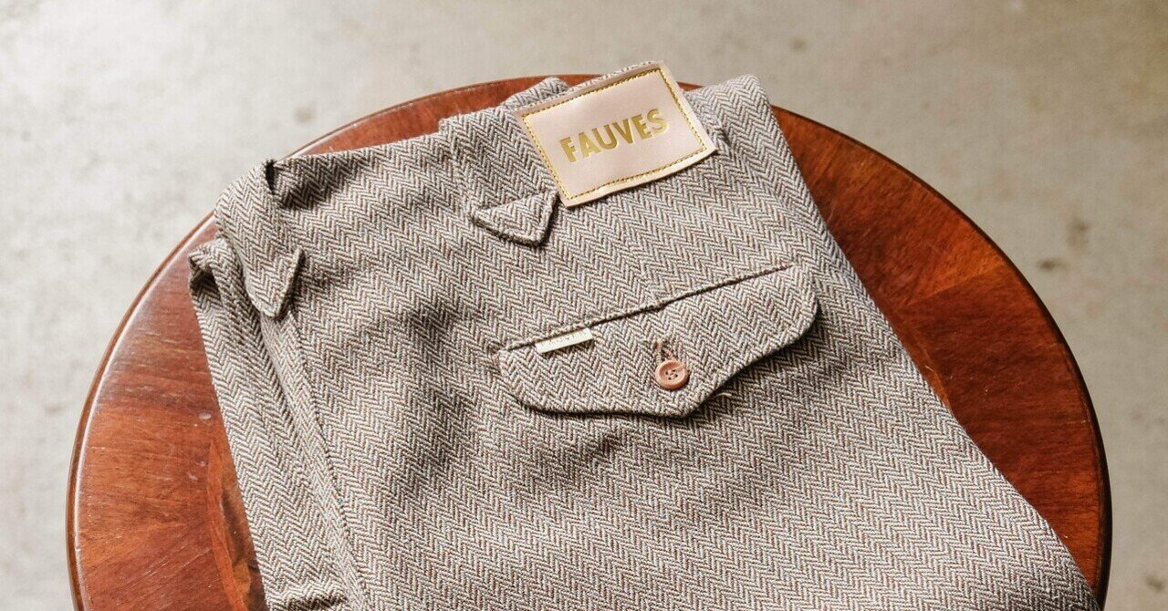 FAUVESを紐解く-TWEED-｜y_s_k117