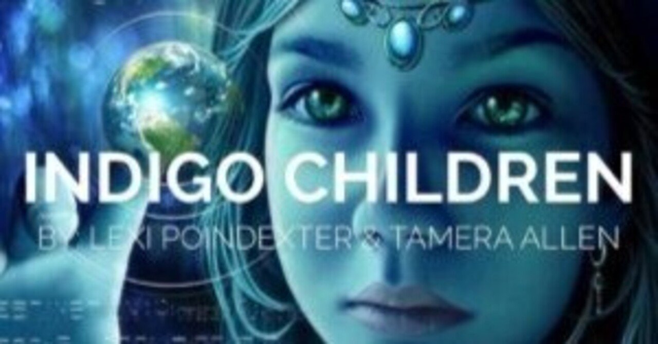 『インディゴチルドレン』あなたはスターシードですか。｜Mippya78 新しい光の波動