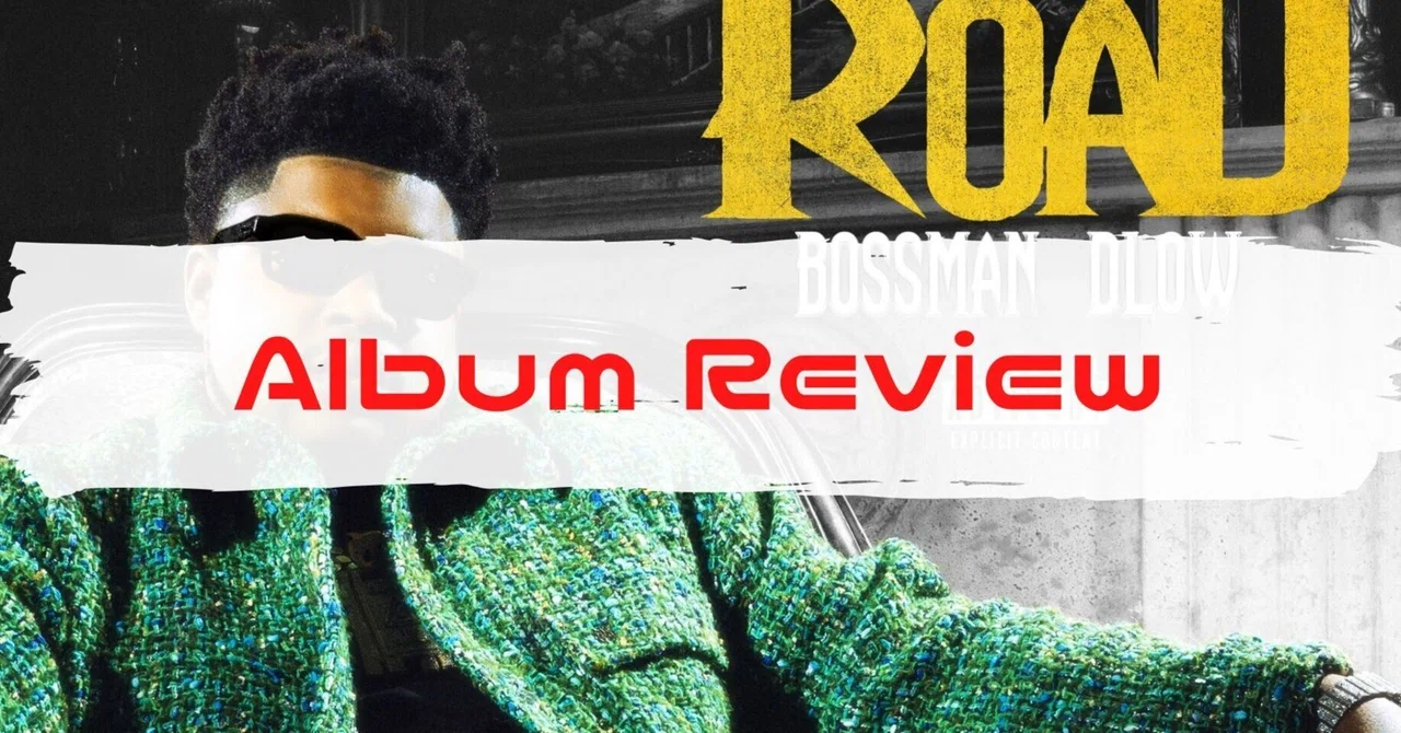2024年おすすめ新譜アルバムVol. 75： BossMan Dlow「Mr. Beat the Road」｜アボかど（にんじゃりGang ...