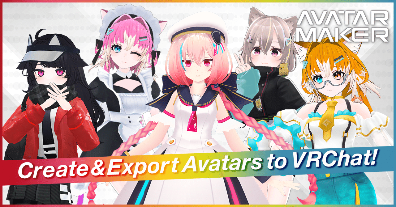 How to create & export your avatar data to VRChat using the Avatar Maker｜Vketマガジン by HIKKY