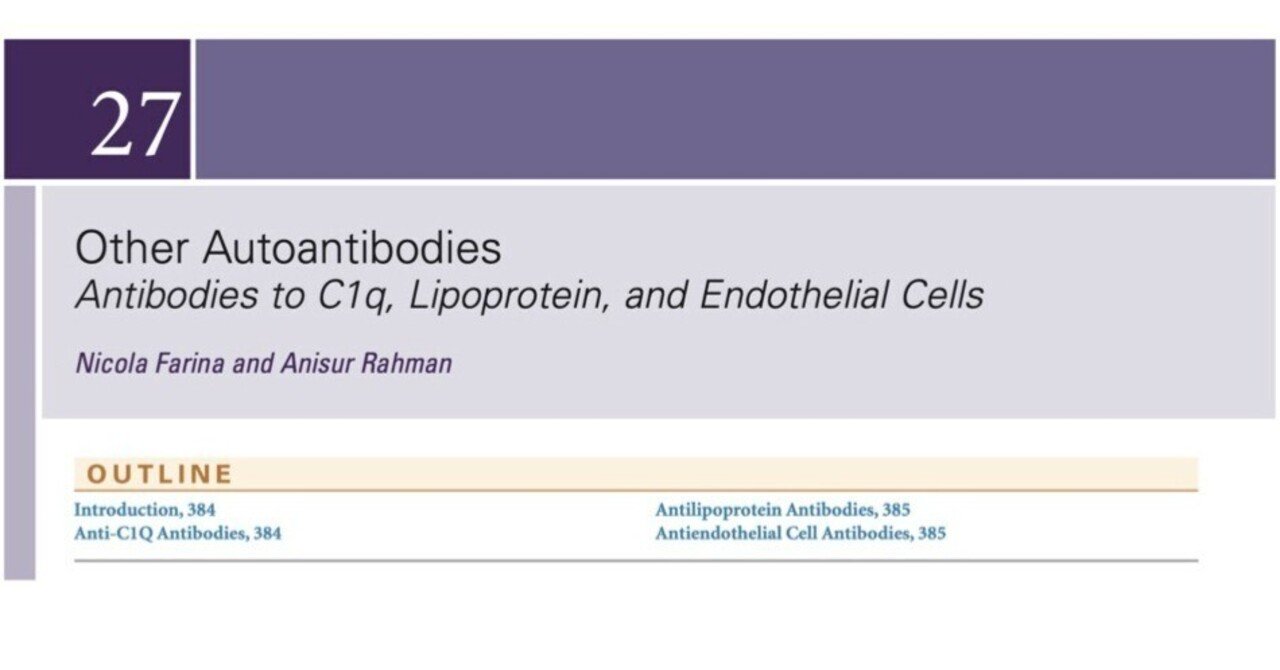 27 その他の自己抗体：C1q、リポタンパク質、内皮細胞に対する抗体 Other Autoantibodies Antibodies to ...