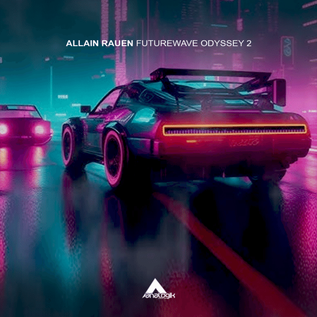 ALLAIN RAUEN - FUTUREWAVE ODYSSEY 2｜ALLAIN RAUEN