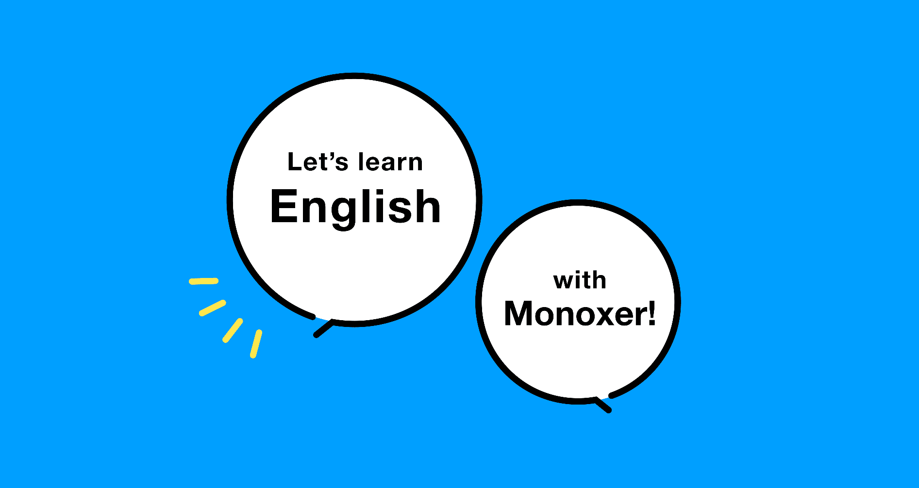 Let’s learn English（Monoxer）｜モノグサ株式会社