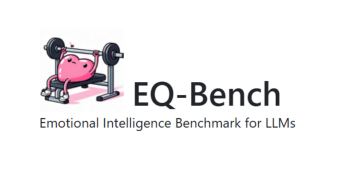 LLMの創作向けベンチ(EQ-bench, Creative Writing)をやってみよう｜鐵火卷