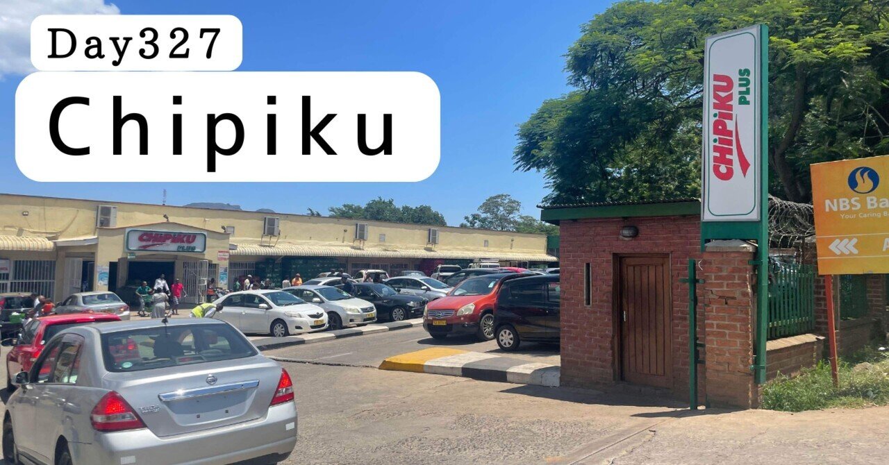 【Day327】Chipiku in Blantyre｜K🇲🇼JOCV2023-3