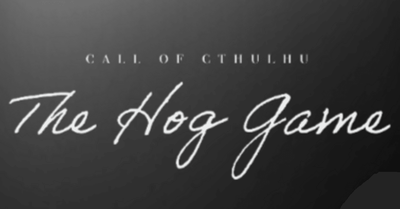CoC𝟨版【The Hog Game】｜ななお