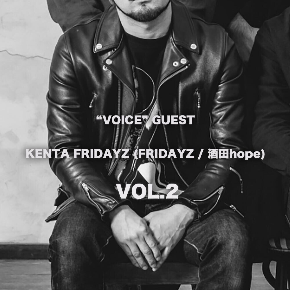 ゲスト：KENTA FRIDAYZ (FRIDAYZ / 酒田hope) Vol.2｜SIDEMILITIA